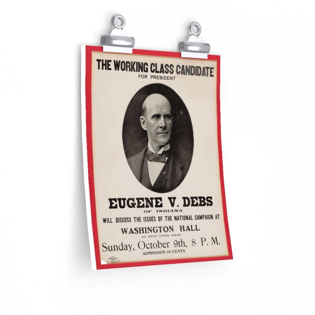 Eugene V. Debs "The Working Class Candidate" 1904 Event Poster ...